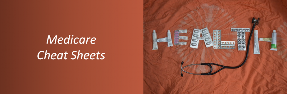Medicare Cheat Sheets - ADL Data Systems, Inc.